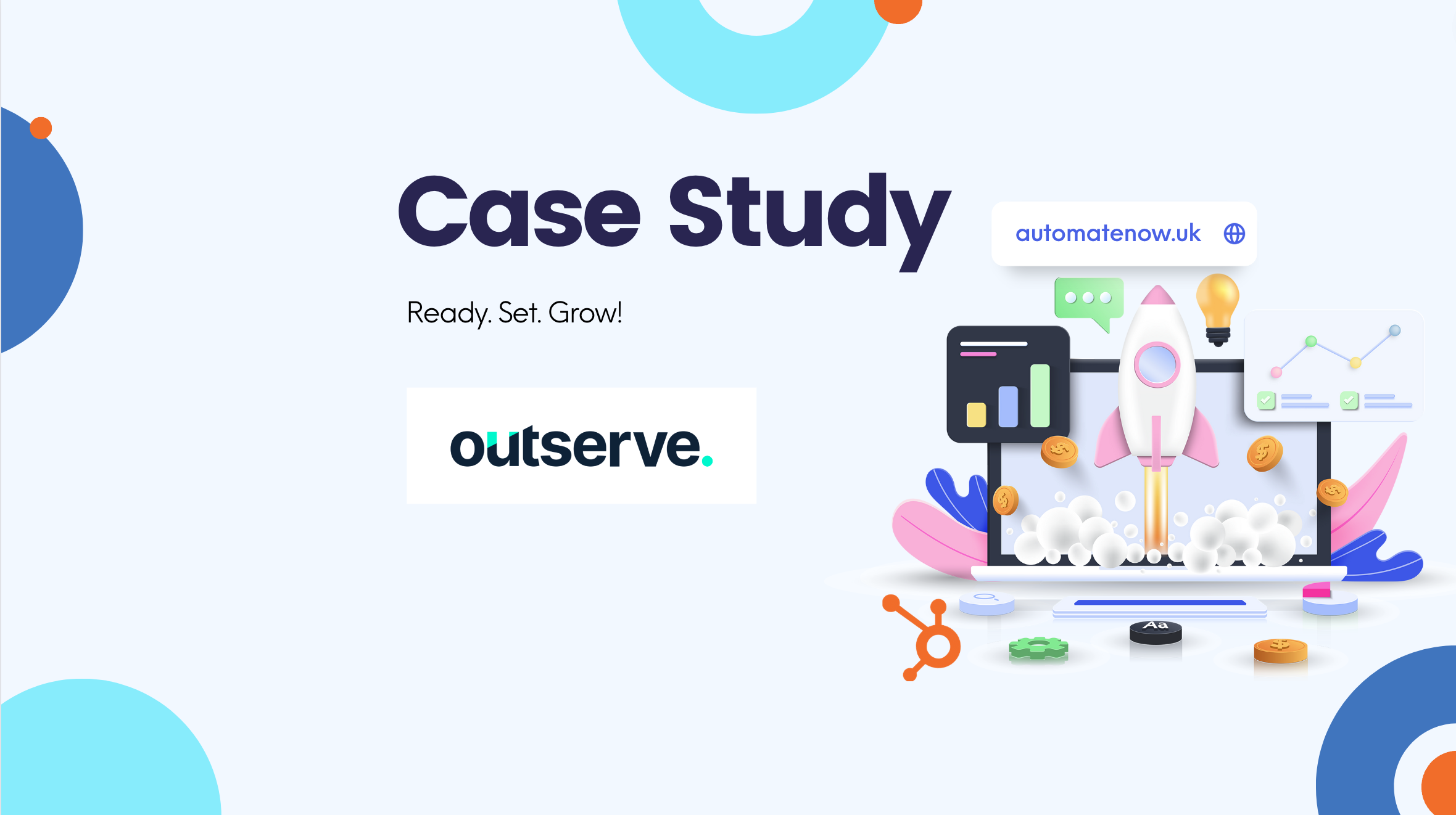 Case Study: How Outserve Transformed Sales in HubSpot | AutomateNow